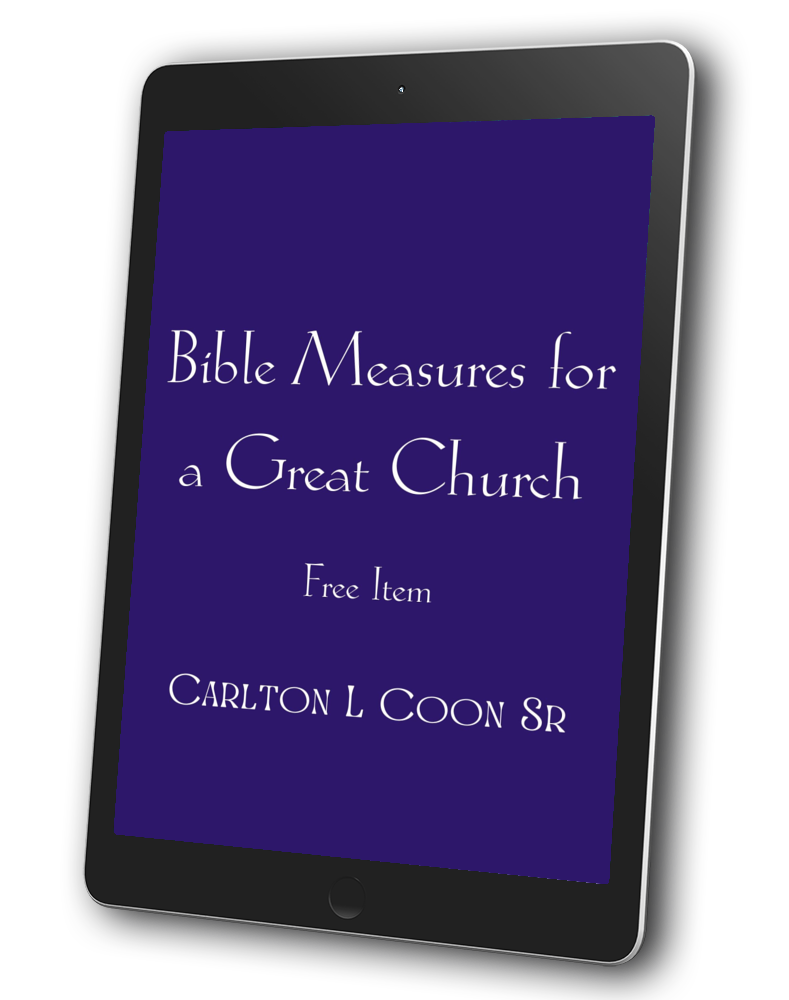 Bible Measures for a Great Church – Christian Church Growth