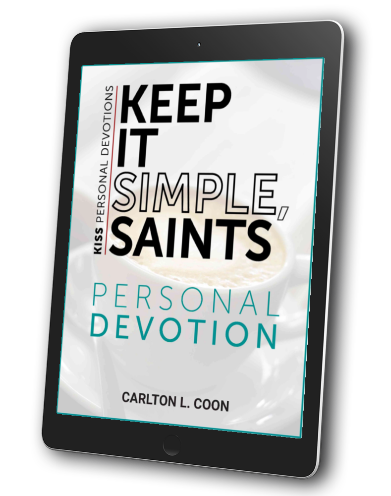 Personal Devotion - Keep It Simple Saints (K.I.S.S.) (EBook ...